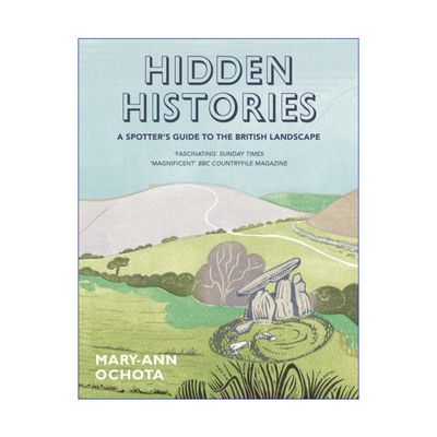 英文原版 Hidden Histories A Spotter's Guide to the British Landscape 隐藏的历史 英国风景观察者指南 英文版 进口书籍