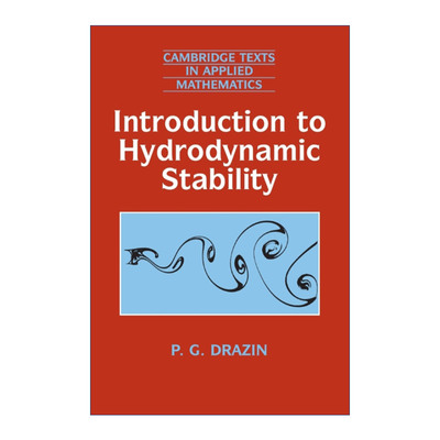 英文原版 Introduction to Hydrodynamic Stability 流体动力稳定性导论 剑桥应用数学文本系列 英文版 进口英语原版书籍