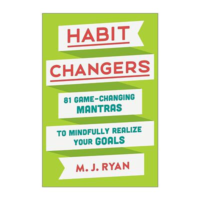 英文原版 Habit Changers 刻意改变 81种改变习惯 实现目标的思维训练法 玛丽·简·瑞安 精装 英文版 进口英语原版书籍