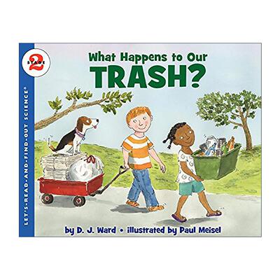 英文原版 Let's Read and Find Out 2 What Happens to Our Trash 自然科学启蒙阅读与发现2级 我们的垃圾会发生什么 环保主题