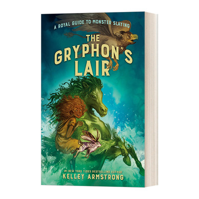 英文原版 The Gryphon's Lair 皇家杀怪指南2 鹰头狮的巢穴 纽约时报畅销书作者Kelley Armstrong 小说 英文版 进口英语原版书籍