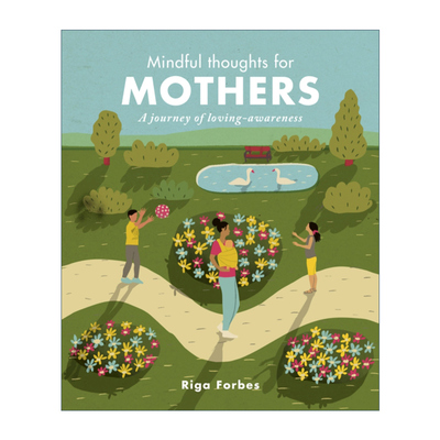 英文原版 Mindful Thoughts for Mothers A journey of loving-awareness 为妈妈准备的正念思考 爱的旅程 精装 进口英语原版书籍