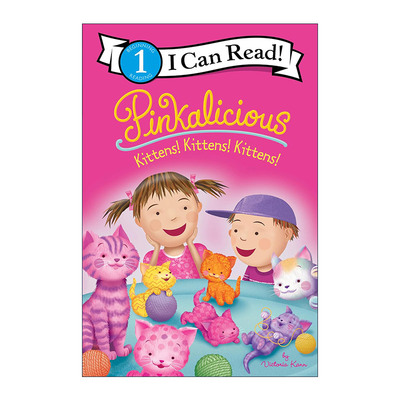 英文原版 Pinkalicious Kittens! Kittens! Kittens! 咪咪 粉红控 I Can Read Level 1分级阅读 英文版 进口英语原版书籍