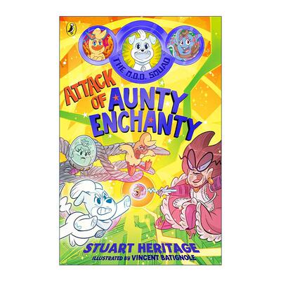 英文原版 The O.D.D. Squad Attack of Aunty Enchanty 隐形狗大侦探2 儿童幽默小说彩色插画 英文版 进口英语原版书籍