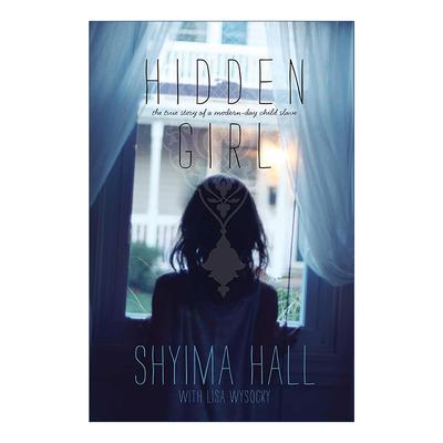 英文原版 Hidden Girl 隐藏的女孩 因奴隶制而失去童年的年轻女性回忆录 英文版 进口英语原版书籍