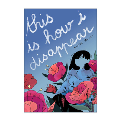 英文原版 This Is How I Disappear 我即将死去 漫画小说 英文版 进口英语原版书籍