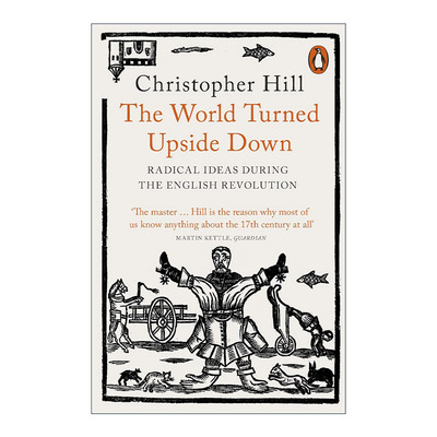 英文原版 The World Turned Upside Down 颠倒的世界 英国大革命期间的激进思想 英文版 进口英语原版书籍