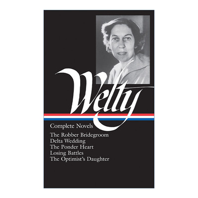 英文原版 Eudora Welty Complete Novels 尤多拉·韦尔蒂完整小说集 精装美国文库 英文版 进口英语原版书籍