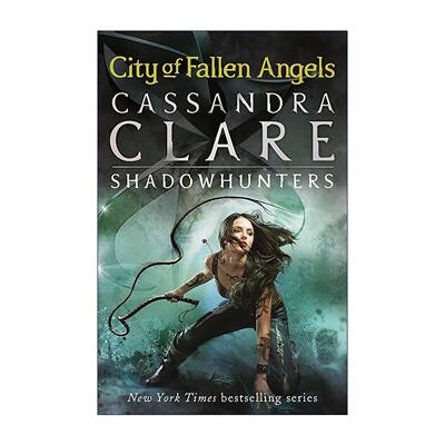 英文原版 The Mortal Instruments 4 City of Fallen Angels 圣杯神器4 堕落天使之城 青少年奇幻小说 英文版 进口英语原版书籍