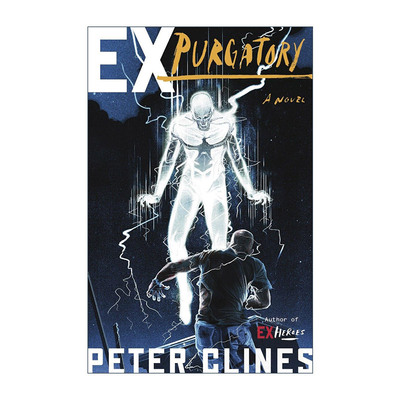 英文原版 Ex-Heroes 04 Ex-Purgatory 前英雄系列04 前炼狱 科幻漫画 14号门作者Peter Clines彼得?克莱斯英文版进口英语原版书籍