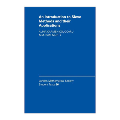 英文原版 An Introduction to Sieve Methods and Their Applications 筛法导论及应用 伦敦数学会学生文本系列 进口英语原版书籍