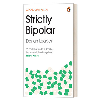 英文原版 Strictly Bipolar 摇摆之心 理解躁郁 英国著名精神分析学师达里安·利德力作 英文版 进口英语原版书籍