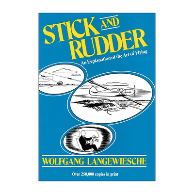 英文原版 Stick and Rudder 操纵杆和方向舵 领悟飞行技艺的精髓 精装 英文版 进口英语原版书籍