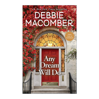 英文原版 Any Dream Will Do 梦想成真 女性浪漫小说 Debbie Macomber 英文版 进口英语原版书籍