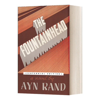 英文原版小说 The Fountainhead Centennial Ed. 源泉 百年纪念版 Ayn Rand安·兰德 英文版 进口英语原版书籍