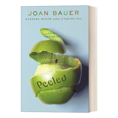 英文原版小说 Peeled 剥皮 纽伯瑞获奖作家Joan Bauer 儿童侦探冒险小说 英文版 进口英语原版书籍