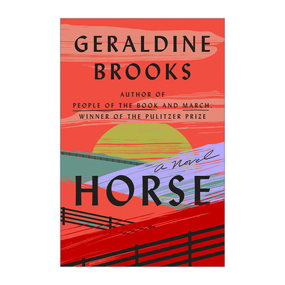 英文原版 Horse 马 普利策奖得主Geraldine Brooks 精装 英文版 进口英语原版书籍