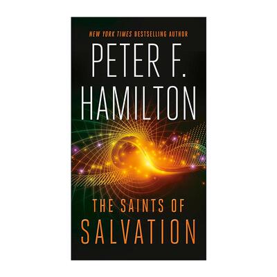 英文原版 The Saints of Salvation The Salvation Sequence 03 未来救赎的圣徒 科幻小说 爱 死亡和机器人作者彼得·F.汉密尔顿