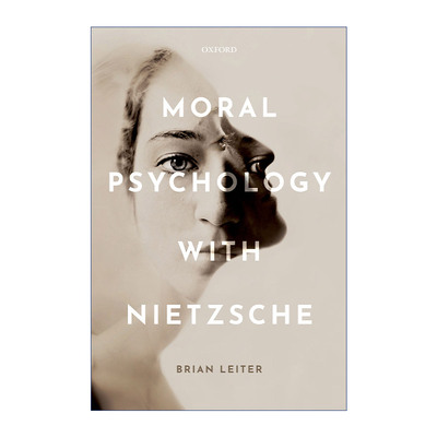 英文原版 Moral Psychology with Nietzsche 论尼采的道德心理学 Brian Leiter 英文版 进口英语原版书籍