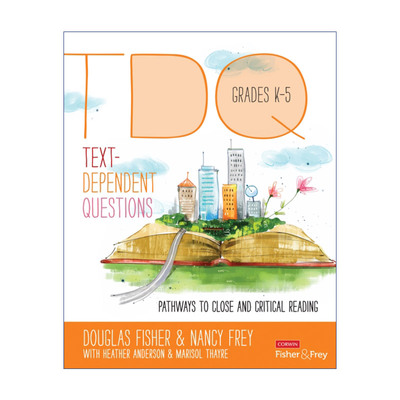英文原版 Text-Dependent Questions  Grades K-5 如何通过基于文本的问题教学生学习精读 文本精读与批判性阅读教学指南 进口书