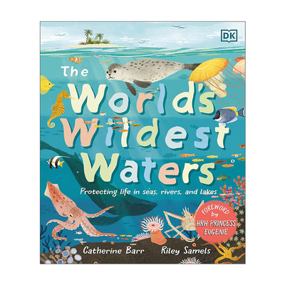 英文原版 The World's Wildest Waters 狂野的水域 保护水资源 儿童自然科普百科精装 英文版 进口英语原版书籍