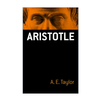 英文原版 Aristotle 亚里士多德传 哲学 思想分析 理论指南 A. E. Taylor 英文版 进口英语原版书籍