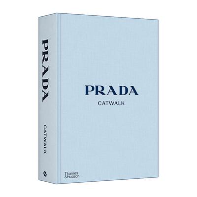 英文原版 Prada Catwalk 普拉达 时尚T台时装秀完整收藏艺术画册 精装 英文版 进口英语原版书籍