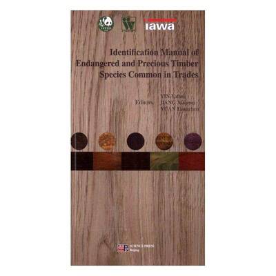 RT69包邮 Identification manual of endangerde and precious timber species common in trades科学出版社农业、林业图书书籍