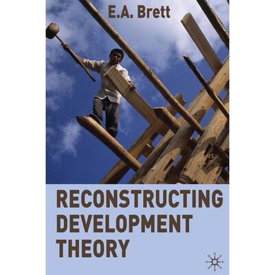 预售 Reconstructing Development Theory英文原版 Bloomsbury