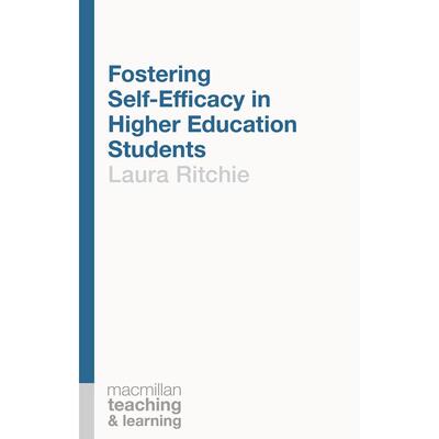预售 Fostering Self-Efficacy in Higher Education Students英文原版 Bloomsbury