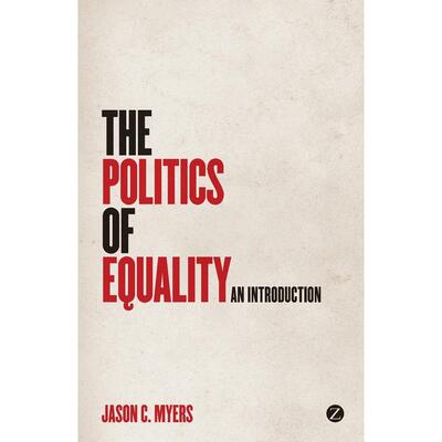 预售 The Politics of Equality英文原版 Bloomsbury