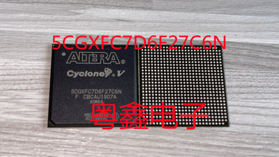 全新原装5CGXFC7D6F27C6N 5CGXFC7D6F27I7N 5CGXFC7D6F27C7N