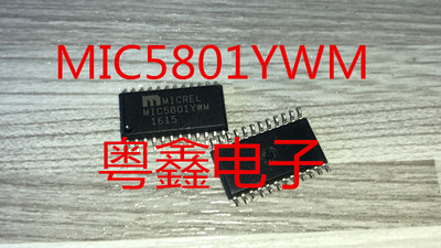 全新原装MIC5801YWM  MIC5801BWM  MIC5801现货热卖