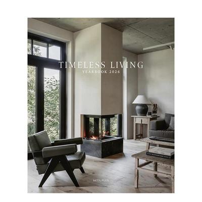 【现货】永恒家居设计年鉴2026 Timeless Living Yearbook 2026 英文进口原版室内设计装饰图书 乡间宅邸 联排别墅 公寓精选Wim P