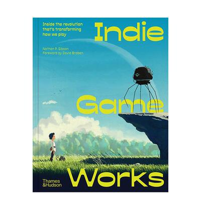 【预售】独立游戏之作 Indie Game Works 英文进口原版艺术插画原画设定集正版图书 ABZ? 概念艺术及早期制作中素材Nathan P. Gib