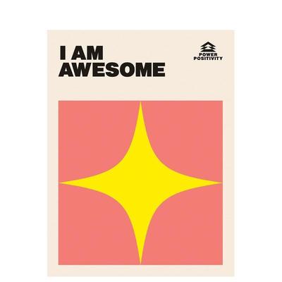 【预售】我超棒 I AM AWESOME【Power Positivity】英文进口原版生活图书 励志名言袖珍小书Quadrille