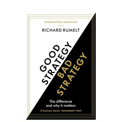 【预售】好战略，坏战略：两者的区别及重要性 Good Strategy/Bad Strategy英文进口原版商业行销图书Richard Rumelt