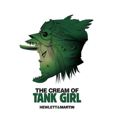 【预售】坦克女孩的奶油 The Cream of Tank Girl 英文进口原版漫画外文图书籍Martin/Hewlett