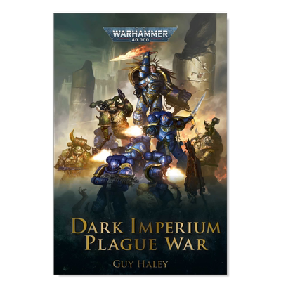 【预售】战锤40K:黑暗帝国:纳垢战争 Plague War:Dark Imperium:Warhammer 40,000 英文原版进口图书Guy Haley 战锤40000官方小说