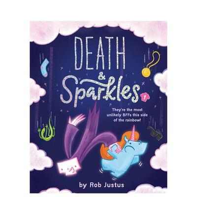 【现货】死亡与火花：卷1Death & Sparkles: Book 1英文进口原版儿童漫画图书9-12岁Rob Justus