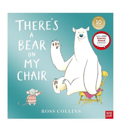 【现货】我的椅子上有只熊 十周年纪念版There's a Bear on My Chair:10th Anniversary Edition英文进口原版儿童绘本图书Ross Co