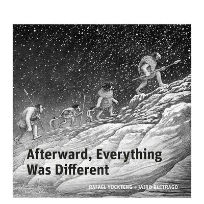 【预售】之后一切都变了 柯克斯书评年度zui佳绘本Afterward, Everything Was Different英文进口原版儿童绘本图书Jairo Buitrago