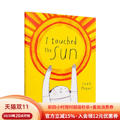 【预售】【美国漫画家Leah Hayes】我能摸到太阳I Touched the Sun英文儿童图书籍进口原版Enchanted Lion Books6-9岁
