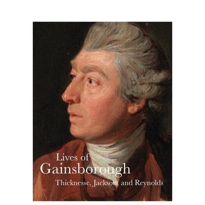 【预售】庚斯博罗传 Lives of Gainsborough 英文进口原版艺术画册画集外文图书Philip Thicknesse