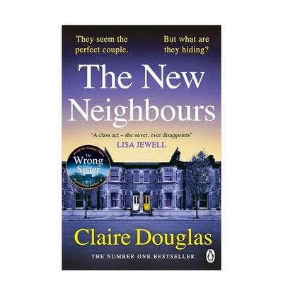 【预售】新邻居 The New Neighbours 英文进口原版文学小说Claire Douglas外文图书