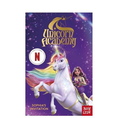 【现货】独角兽学院：索非亚的邀请  Netflix系列剧集 Unicorn Academy: Sophia's Invitation 原版英文儿童章节书
