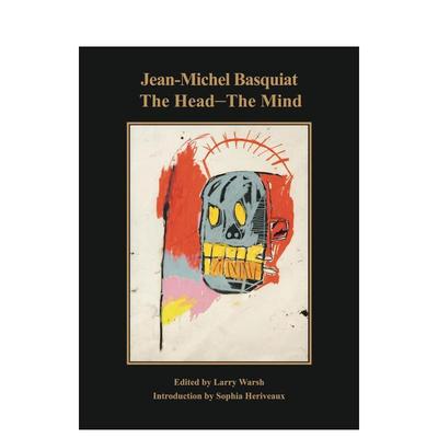 【现货】让-米歇尔·巴斯奎特：头颅与心智 Jean-Michel Basquiat: The Head—The Mind 英文进口原版艺术画册画集外文图书Jean-M