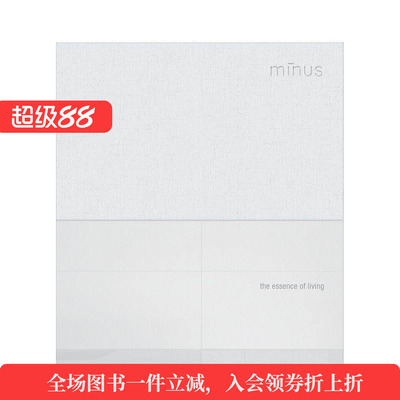 【预售】极简：生活的本质 Minus: The Essence of Living英文进口原版室内设计装饰图书Sophie Popelier