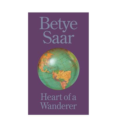 【预售】Betye Saar: Heart of a Wanderer蒂耶·萨尔：流浪者之心 英文进口原版版艺术画册画集外文图书 Diana Seave Greenwald