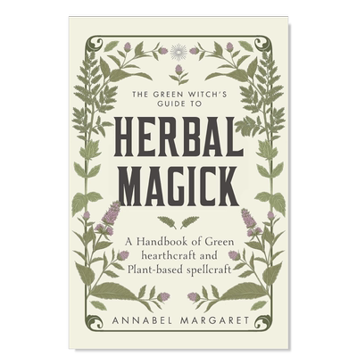 【现货】绿女巫的草药魔法指南 The Green Witch's Guide to Herbal Magick英文生活原版图书外版进口书籍 Annabel Margaret